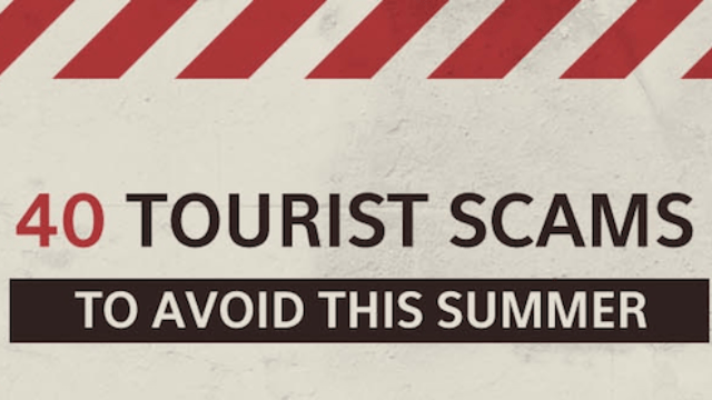 [Travel Tips] A guide to the world's 40 most common tourist scams and ...